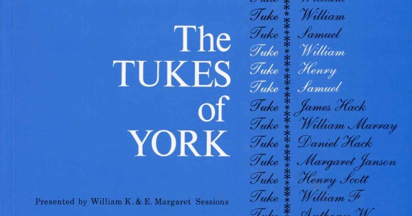 THE TUKES OF YORK